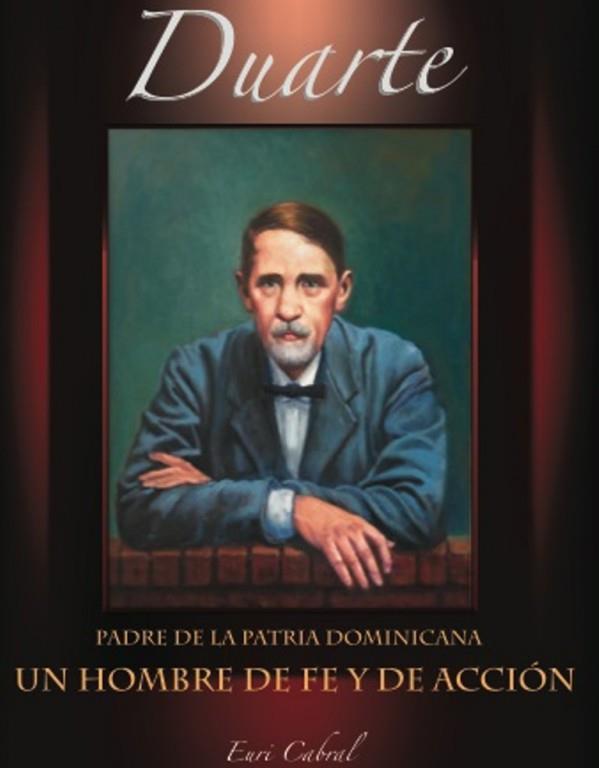 Presentarán en Miami libro sobre Duarte de Euri Cabral - Diario Libre